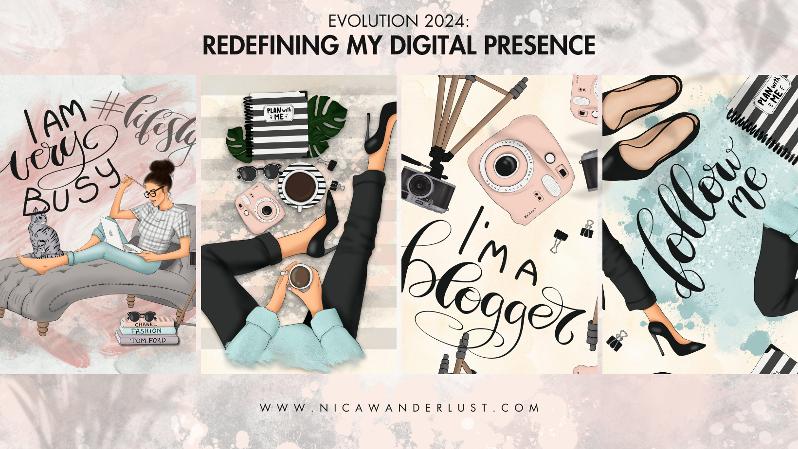 Evolution 2024: Redefining My Digital Presence - WanderNica